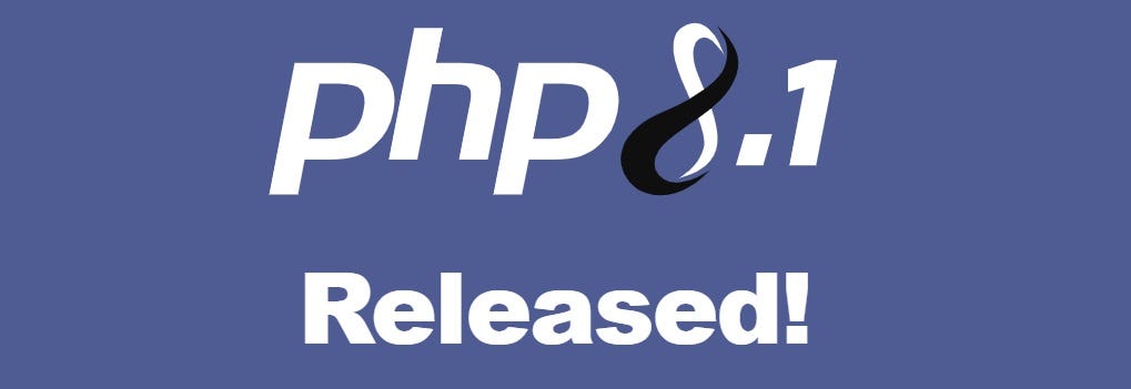 Fitur baru PHP 8.1. PHP telah merilis versi terbarunya, PHP… | by Rizki Darmawan | Medium