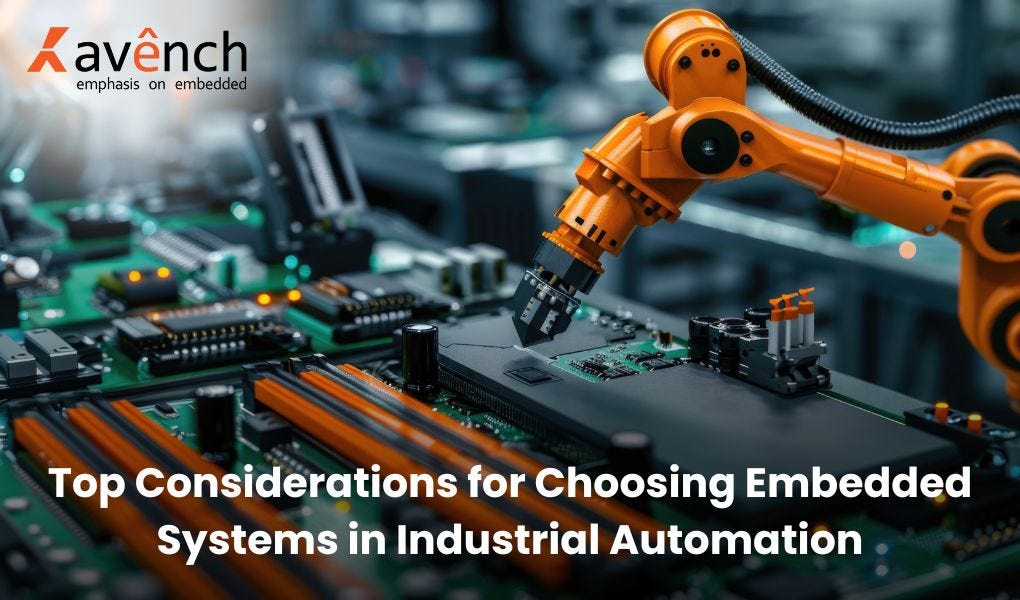 Top Considerations for Choosing Embedded Systems in Industrial ...