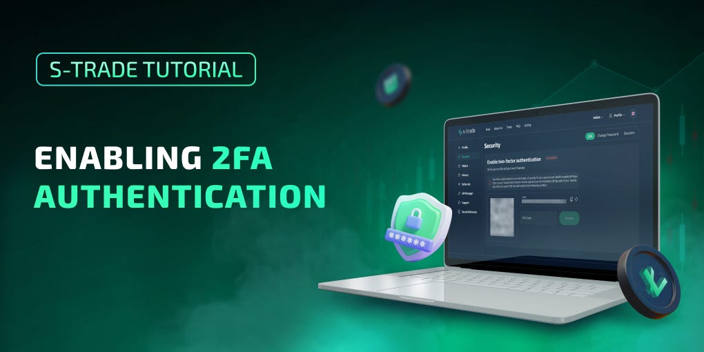Enabling 2fa Authentication On S Trade Step By Step Guide By S Trade