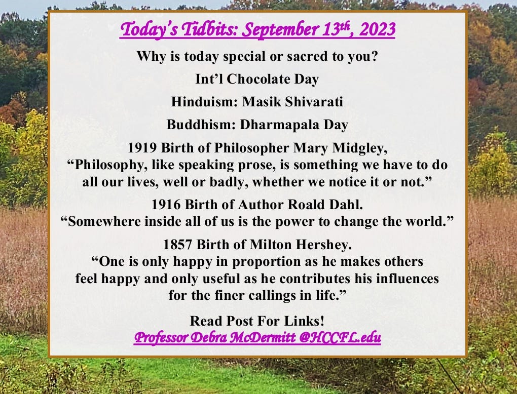 Today’s Tidbits 9/13/2023. Why is today special or sacred to you? | by ...