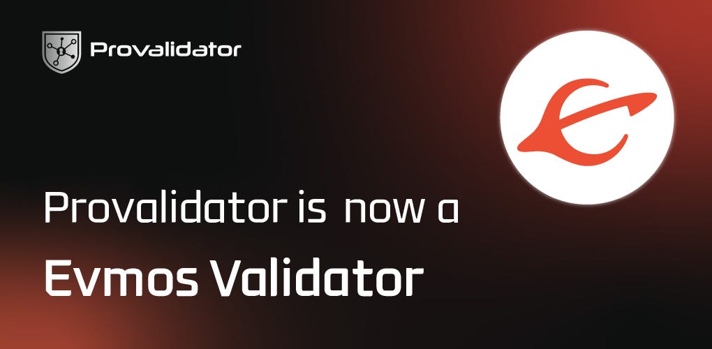 Supporting Evmos as a Validator. Orginally published on March 4, 2022. | by Provalidator ...