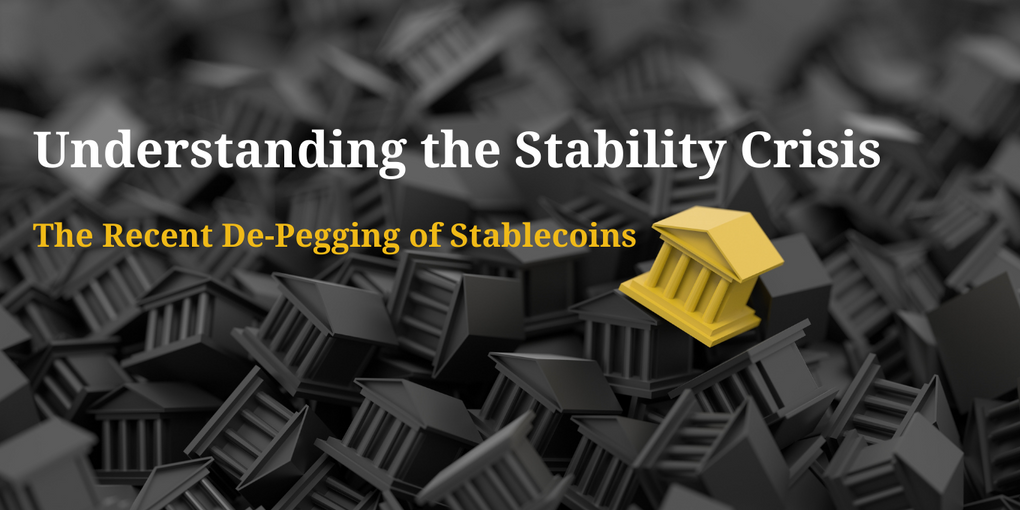 Understanding the Stability Crisis | by Crypto_Connoisseur | Medium