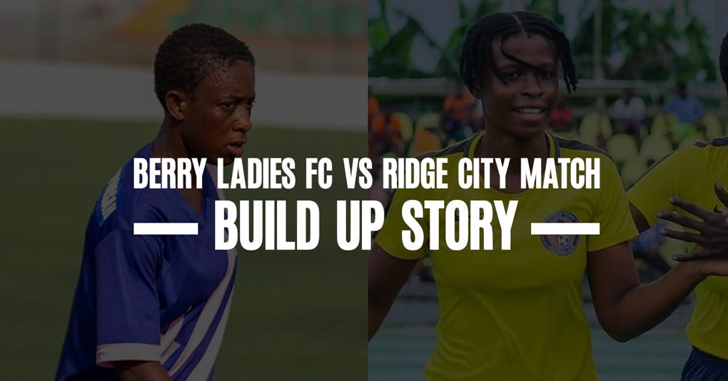 Preview: Berry Ladies FC vs Ridge City FC build up story | by Berry ...