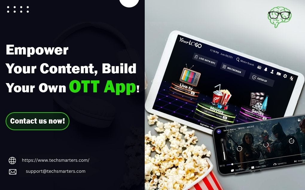 Empower Your Brand: Create Your Own OTT App for Increased Audience and Revenue | by Jamesbeaven ...