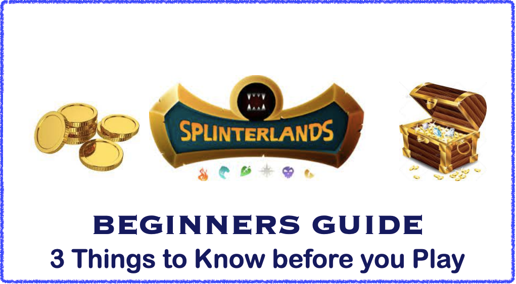 Splinterlands: Beginners Guide- 3 Things to know before playing | by ...