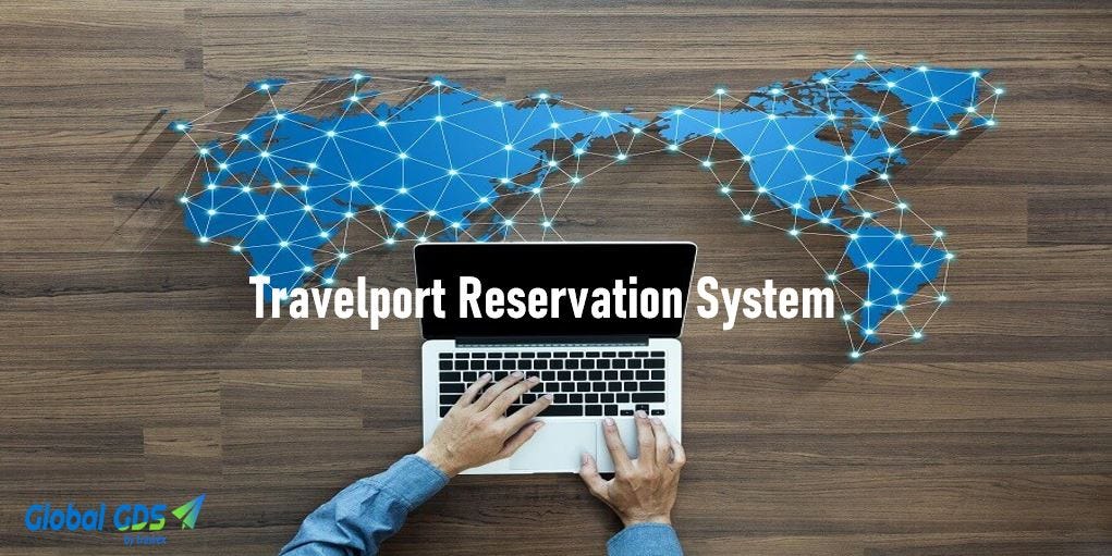 Travelport Reservation System. Travelport Reservation System | by ...