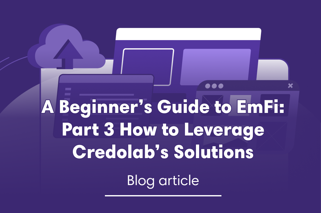 A Beginner’s Guide to EmFi: Part 3 How to Leverage credolab’s Solutions ...