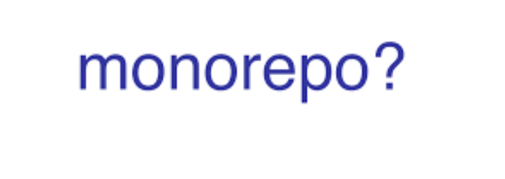 MonoRepo Architecture. Now a days almost all big organisations… | by ...