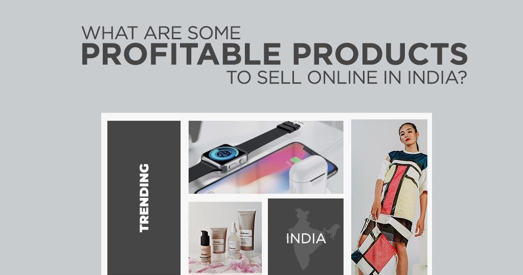 How to Sell Products Online and Make a Profit | by Faiyaz Gulzar | Medium