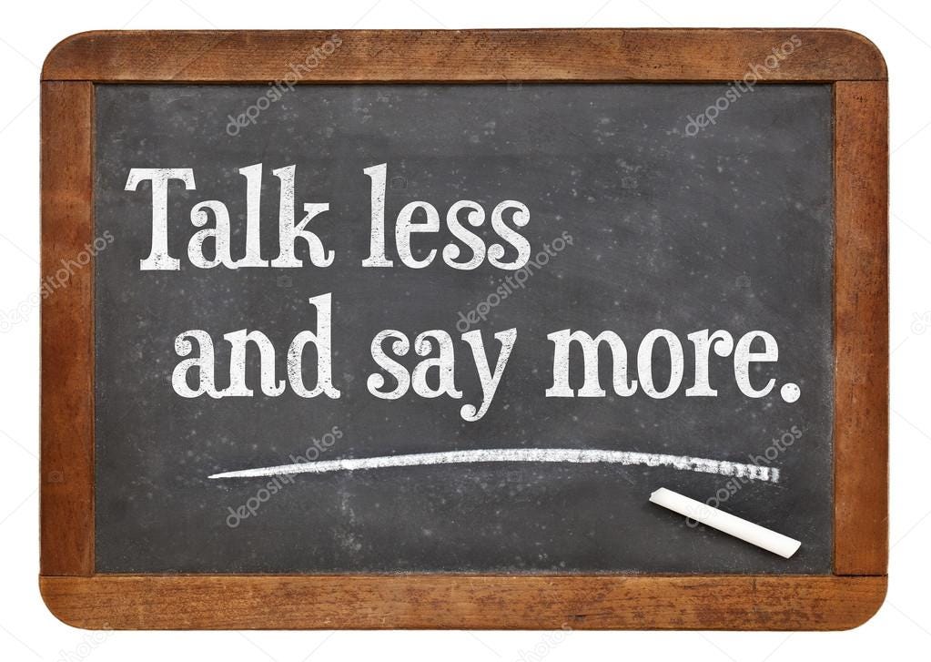 Why Talking Less Can Help You Convince and Persuade | by Abhilash Nair ...