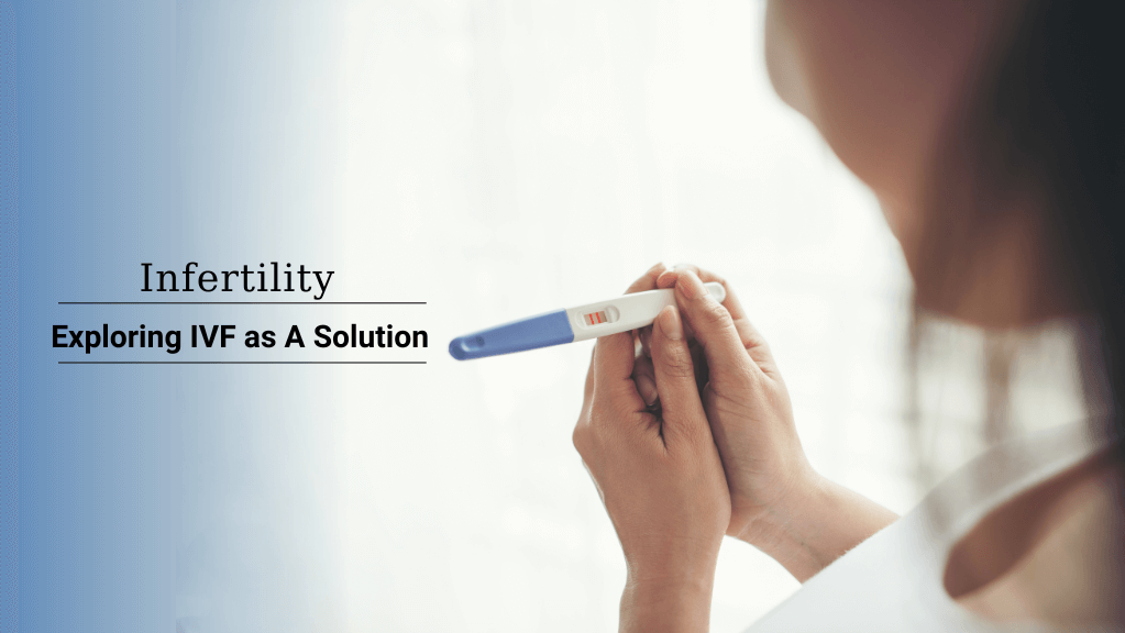 Infertility: Exploring IVF as A Solution | by Gaudium IVF | Dec, 2023 ...
