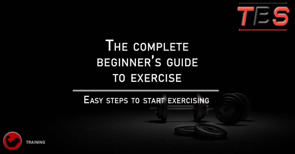 How to Start Exercising: A Beginner’s Guide To Exercise | by Training ...