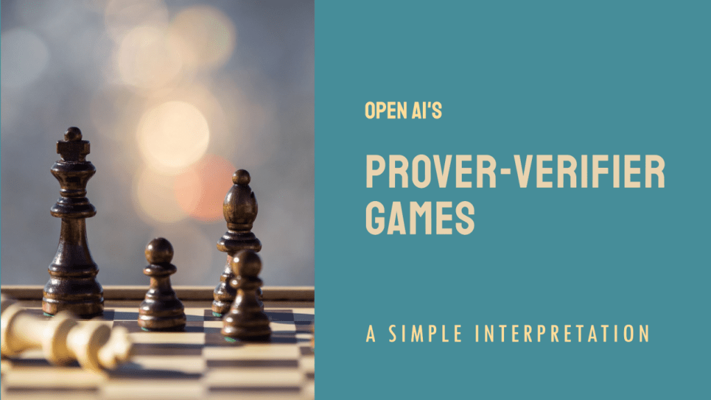 Enhancing AI Output: Understanding Prover-Verifier Games | by Winston ...