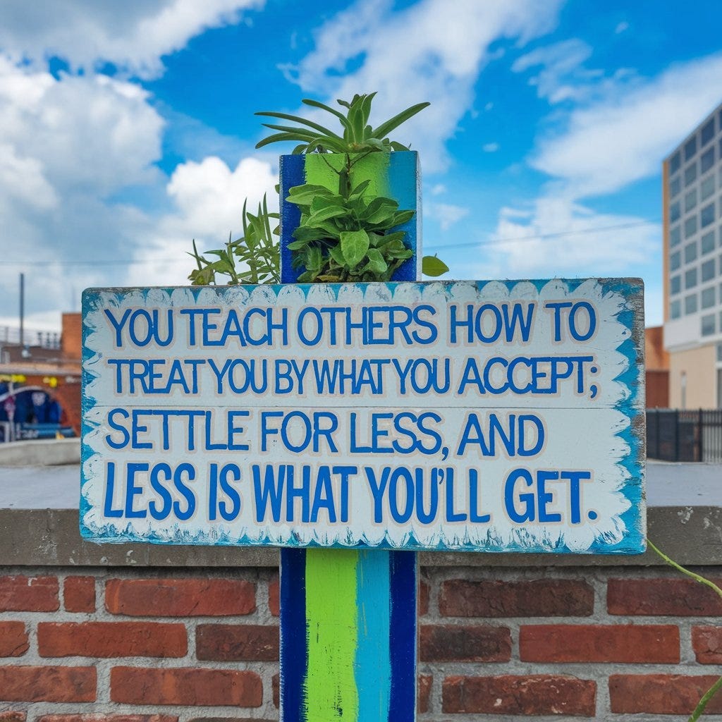 Are You Settling for Less Than You Deserve? | by Daily Life Success ...