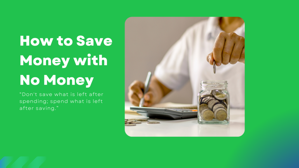 How to Save Money with No Money. Spread the love | by FIN2PEACE | Medium