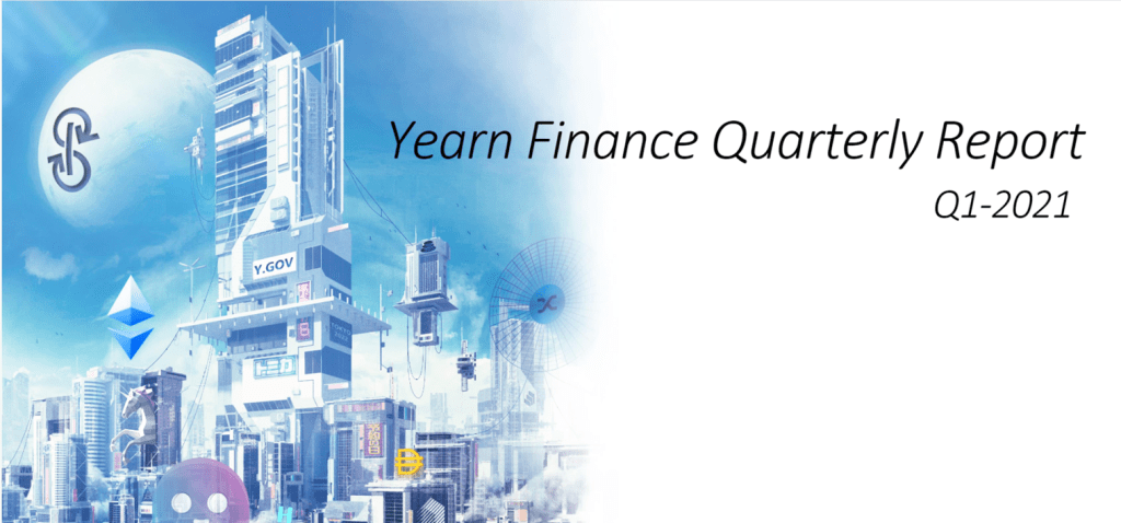 Takeaways from Yearn Finance $YFI’s 1Q21 Earnings Report | by Clear ...