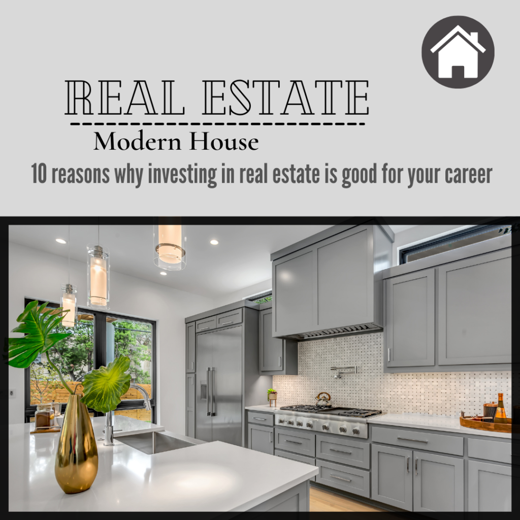 10 reasons why investing in real estate is good for your career | by ...