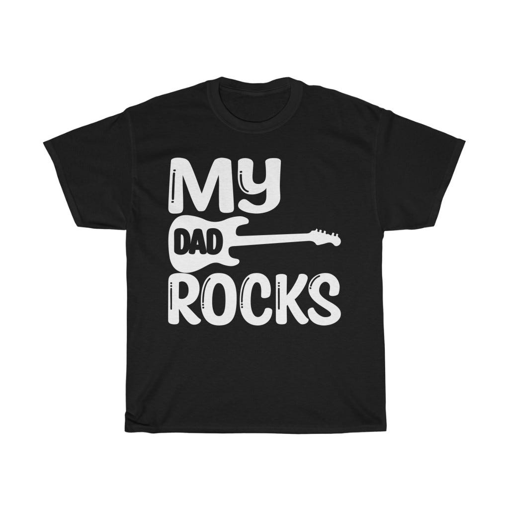 My Dad Rocks Shirt Design 18 | by TeeBudget | Medium