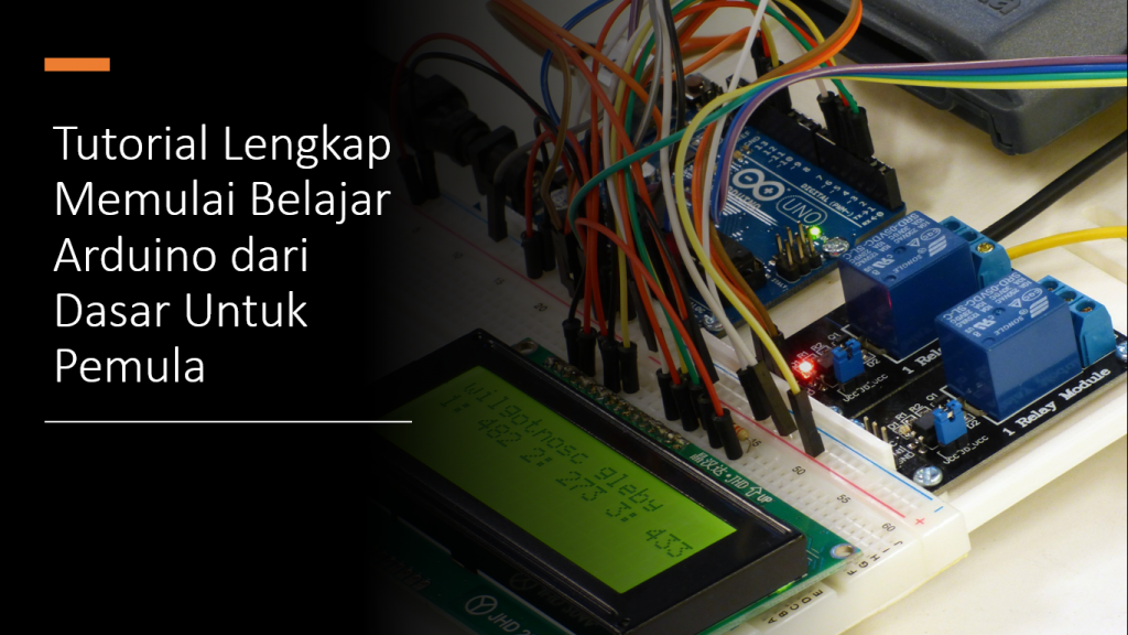 Tutorial Belajar Program Arduino Lengkap Untuk Pemula dari Dasar | by Anak Kendali | Medium
