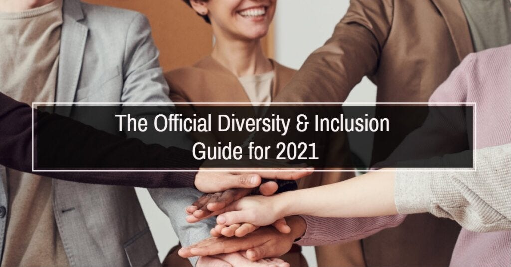 Diversity and Inclusion Guide for 2021 | by VisioneerIT | Medium