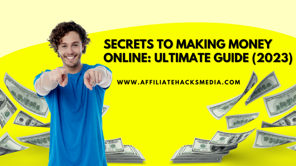 Secrets to Making Money Online: Ultimate Guide (2023) | by The Alain ...
