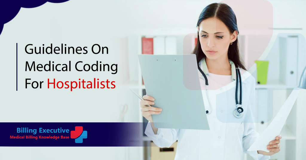 Guidelines On Medical Coding For Hospitalists - johnsmtih - Medium