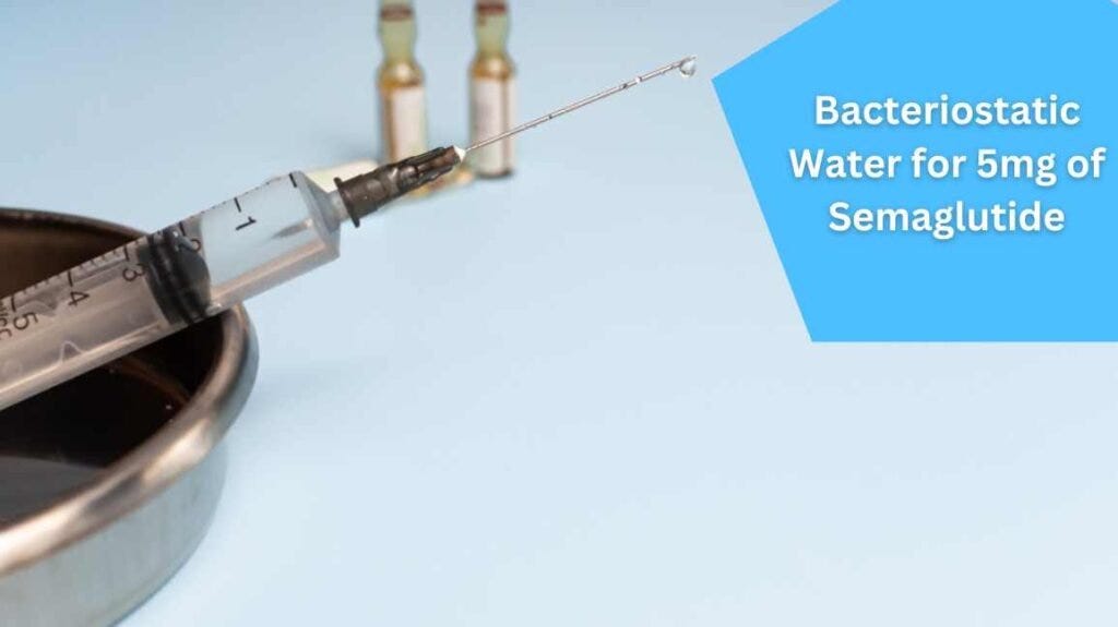 How Much Bacteriostatic Water to Mix with 5mg of Semaglutide? | by ...