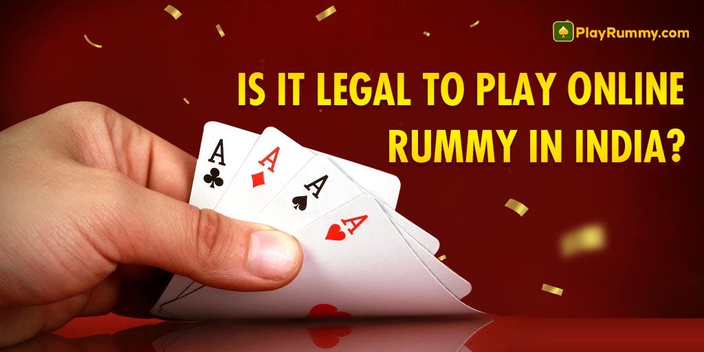 Is it legal to play online rummy in india? | by Ritika Bhardwaj | Medium