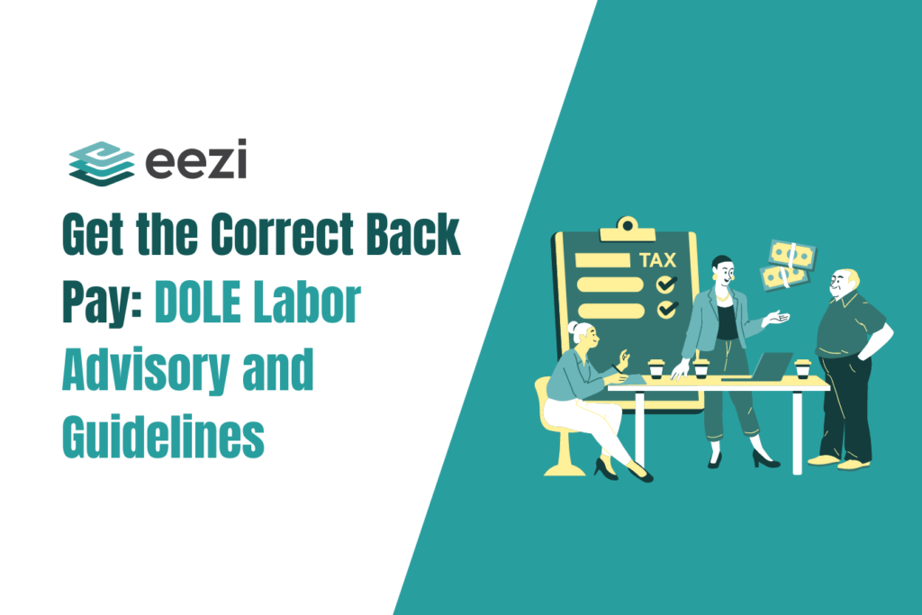 Get the Correct Back Pay: DOLE Labor Advisory and Guidelines | by ...