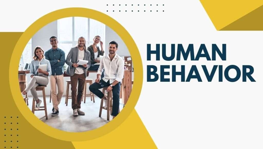 Human Behavior: 6 Startling Truths About why Do We Do What We Do? — Way ...