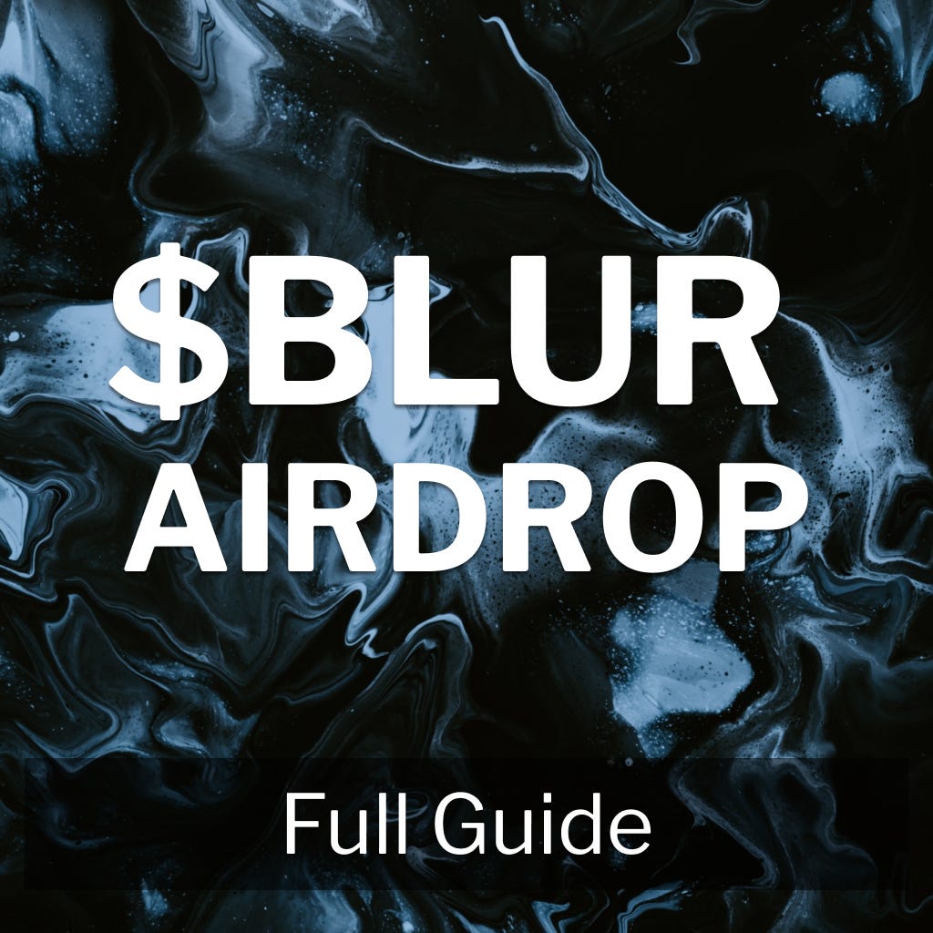 Effortless $BLUR Token Retrieval: Season 2 Airdrop Guide! 🌟 | by ...