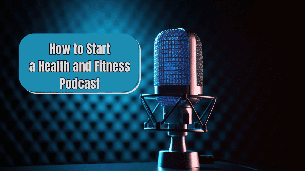 HOW TO START A HEALTH AND FITNESS PODCAST | by Anatoli | Medium