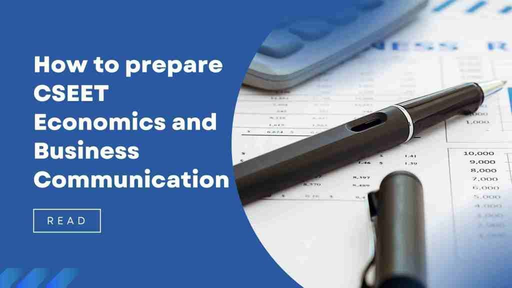 How to Prepare CSEET Economics and Business Environment - Ca_cs_mock ...