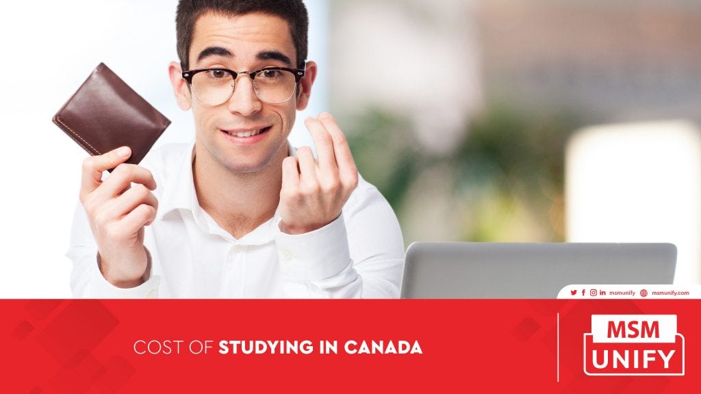 Cost of Studying in Canada — Tuition Fees, Visa Fees, and More | by ...