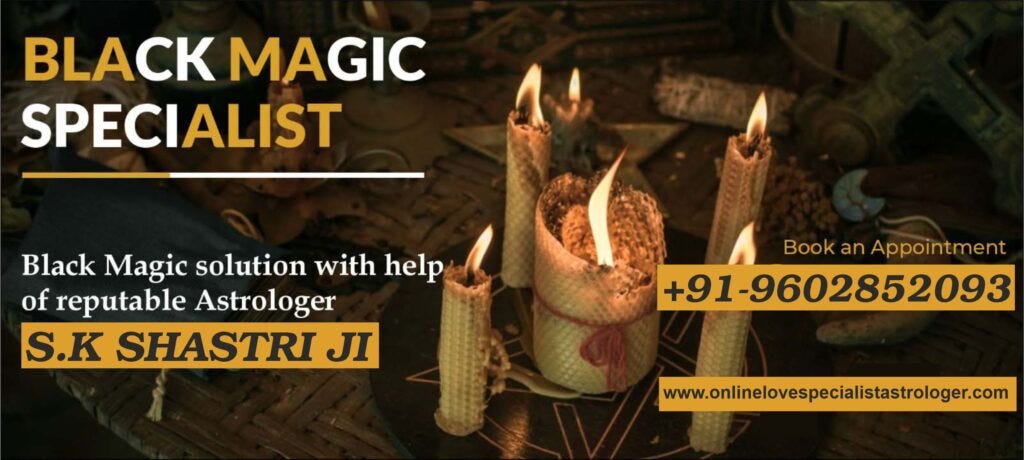Best Black Magic Specialist Astrologer in Fiji | by SK Shastri | May ...