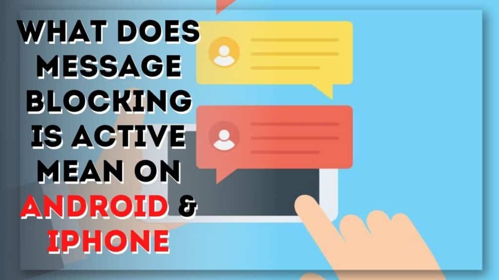 What Does Message Blocking Is Active Mean? Simple Steps To.. | by Maike ...