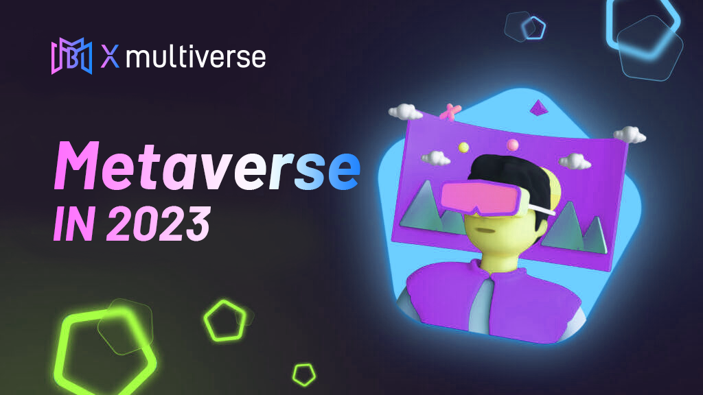 What can we expect from the Metaverse in 2023? | by @Xmultiverse_org | Medium