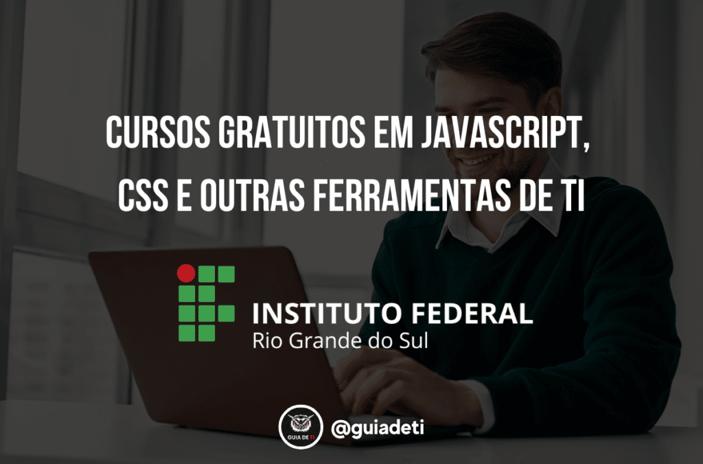 IFRS Cursos: 16 Opções Gratuitas em JavaScript, CSS e Mais! | by Guia ...