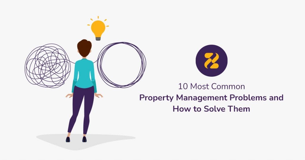 10 Most Common Property Management Problems and How to Solve Them | by ...