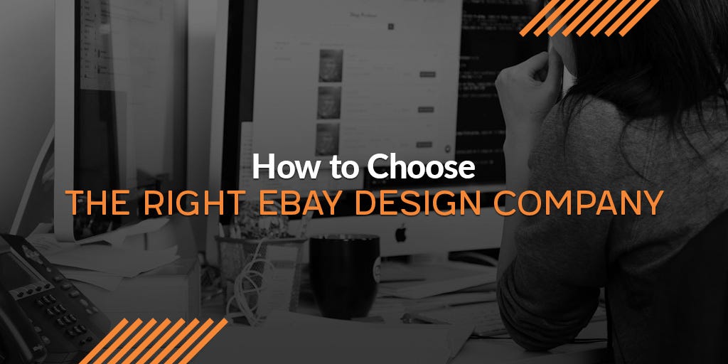 Tips for Finding the Right eBay Design Company | by dZine-Hub | Medium