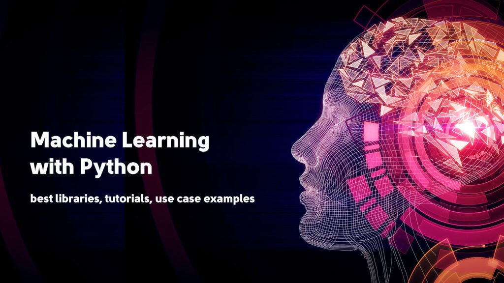 Machine Learning Using Python: Complete Guide for 2025 | by Haniyaah | Apr, 2025 | Medium