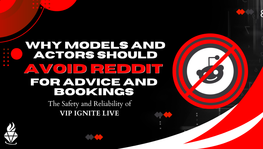 Why Models and Actors Should Avoid Reddit for Advice and Bookings: The ...