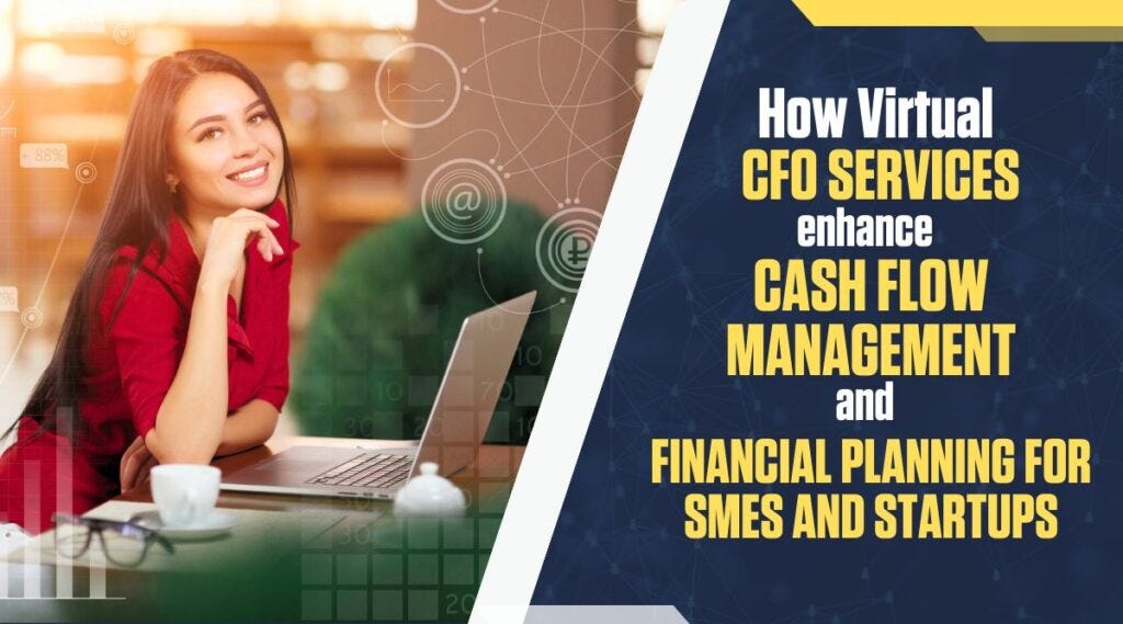 How Virtual CFO Services Enhance Cash Flow Management and Financial ...
