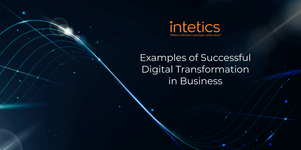 Intetics on the Examples of Successful Digital Transformation | Medium