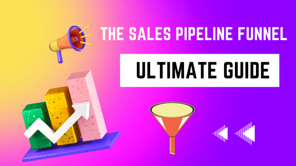 The Sales Pipeline Funnel Ultimate Guide | by Alakshendra Royzada | Medium