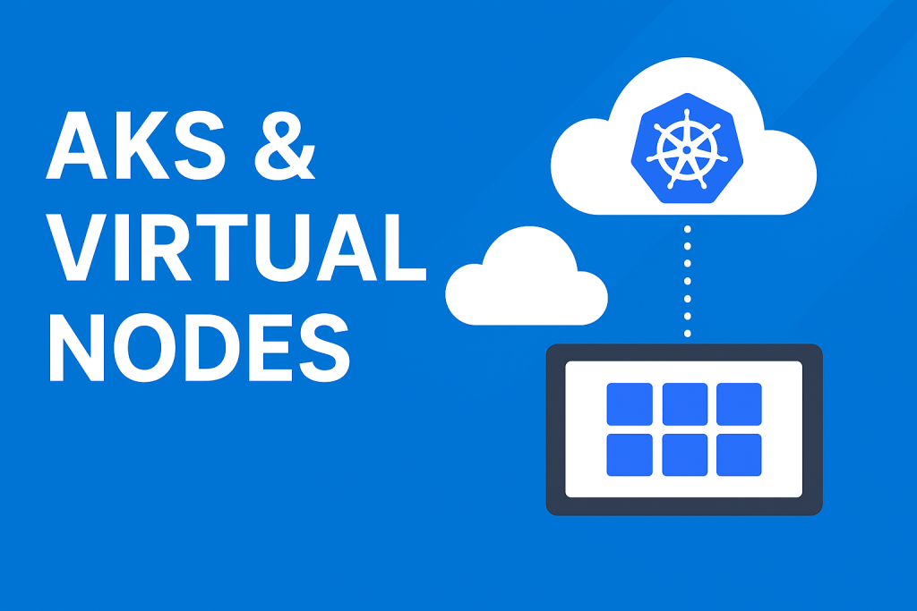 All you need to know about using virtualnodes (ACI) for AKS | by Anand ...
