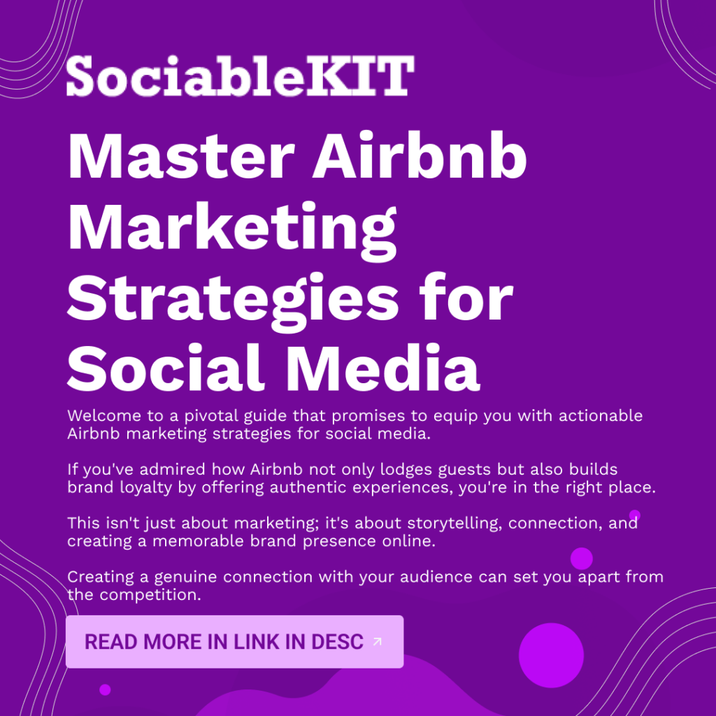Master Airbnb Marketing Strategies for Social Media | by SociableKIT ...