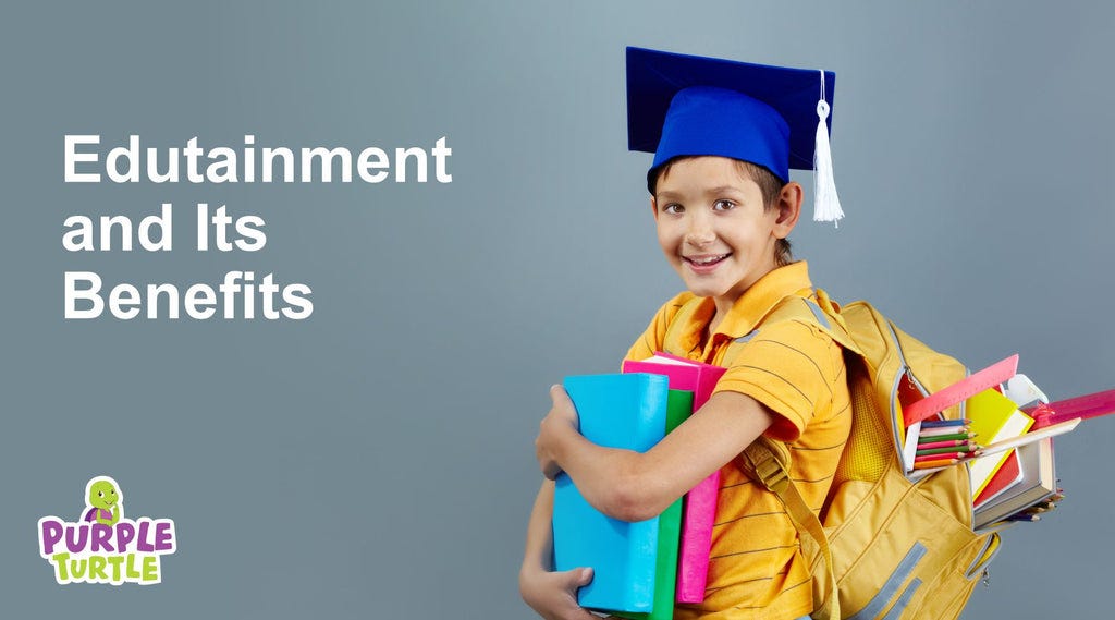 Edutainment and Its Benefits. Edutainment (Education with… | by ...