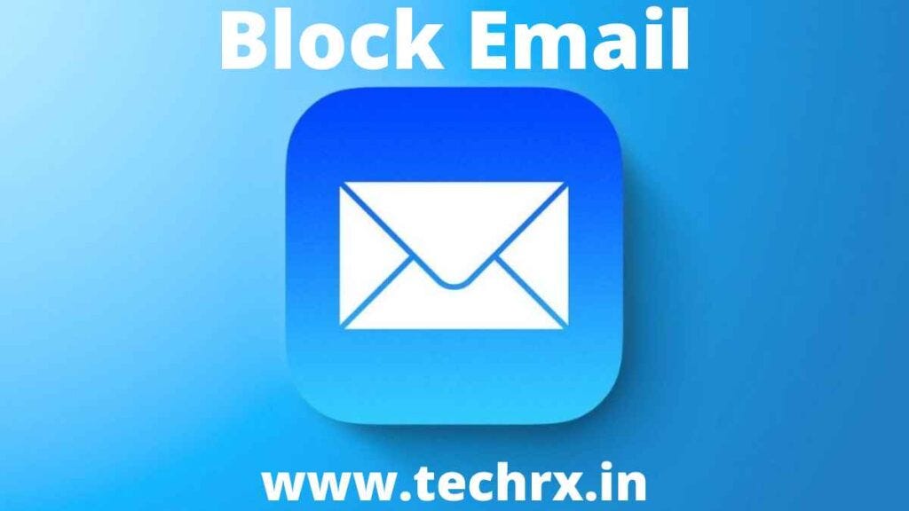 How to Block Email on iPhone — TECHRX | by California Daily Review | Medium