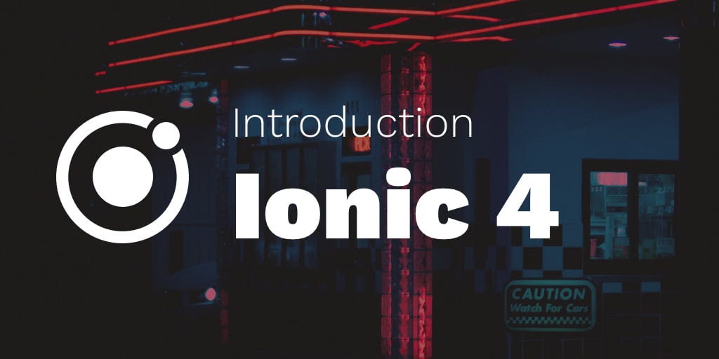 Introduction to Ionic 4. Learn how to get started with Ionic 4… | by Jscrambler | hello JS